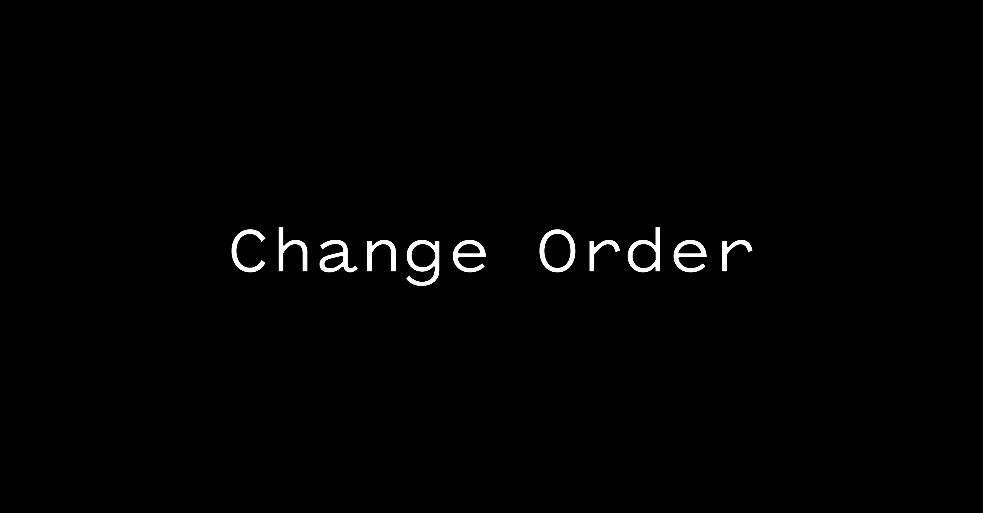 Order - Change
